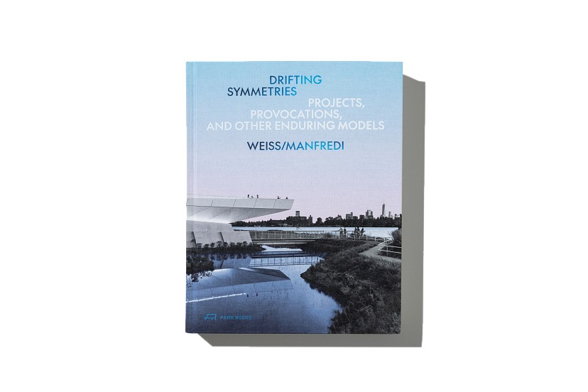 WEISS/MANFREDI Launches New Book, DRIFTING SYMMETRIES: Projects ...